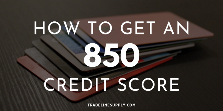 How to Get an 850 Credit Score [Infographic] | Tradeline Supply Company ...