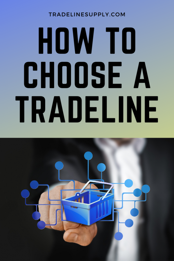 How to Choose a Tradeline: A Buyer's Guide | Tradeline Supply Company, LLC