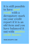 What Is a Derogatory Item on Your Credit Report?