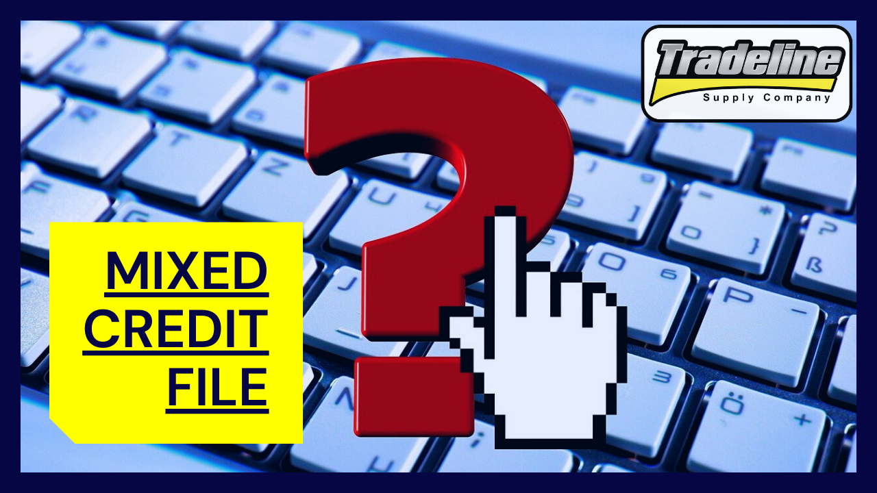 What Does It Mean if Your Credit File Is Confused or Mixed | Tradeline ...