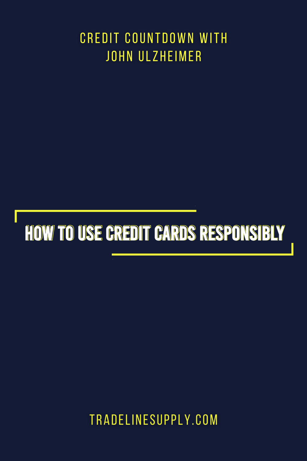 How to Use Credit Cards Responsibly Without Going Into Debt | Tradeline ...