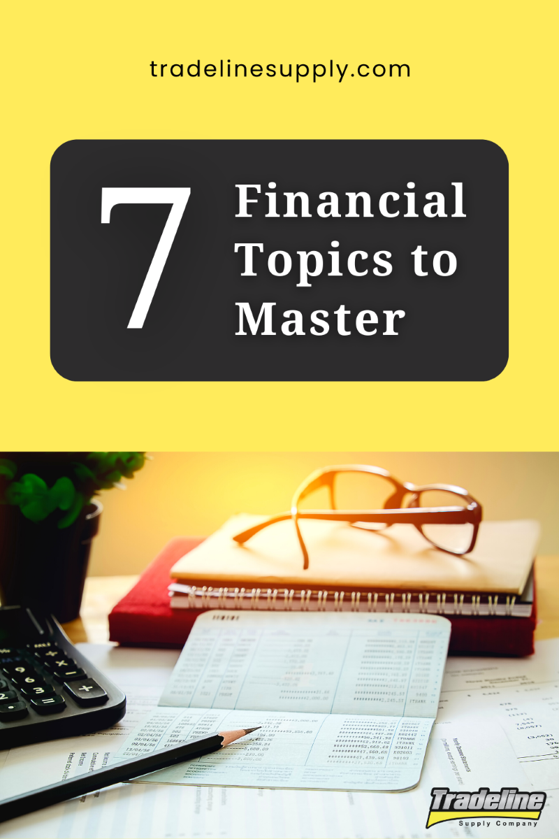 7 Financial Topics to Master—Or Be Manipulated By