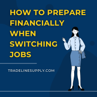 How to Prepare Financially When Switching Jobs