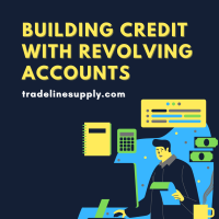 Building Credit With Revolving Credit Accounts